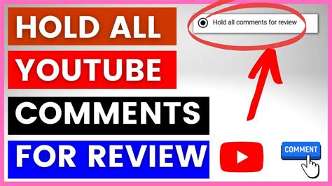 How To Hold All Youtube Comments For Review In 2025 Youtube