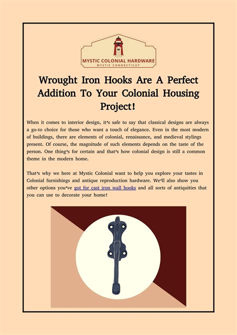 Wrought Iron Hooks Are A Perfect Addition To Your Colonial Housing Project By Mystic Colonial