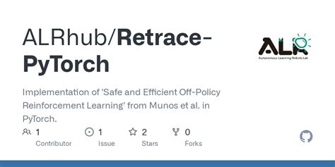 GitHub ALRhub Retrace PyTorch Implementation Of Safe And Efficient Off Policy Reinforcement
