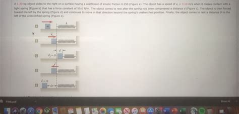 solved a 1 30 kg object slides to the right on a surface