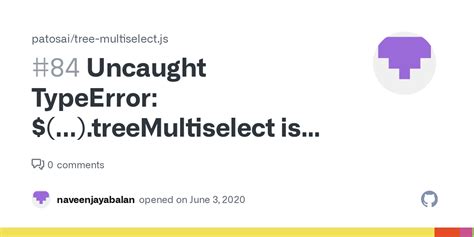 Uncaught Typeerror Treemultiselect Is Not A Function · Issue