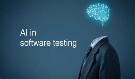 Artificial Intelligence In Software Testing Benefits And Its Trends Sdl