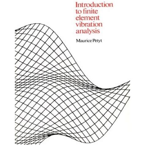 خرید و قیمت دانلود کتاب Introduction To Finite Element Vibration Analysis ترب