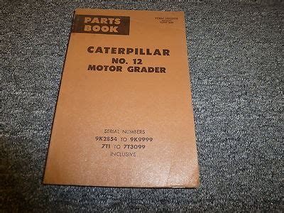 Caterpillar Cat 12 Motor Grader Parts Catalog Manual Book Ebay
