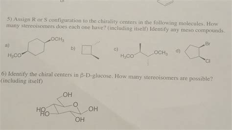 Solved Assign R Or S Configuration To The Chirality Chegg