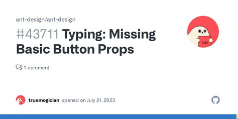 Typing Missing Basic Button Props Issue Ant Design Ant Design GitHub