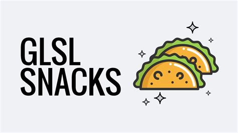 glsl snacks episode 1 0 youtube