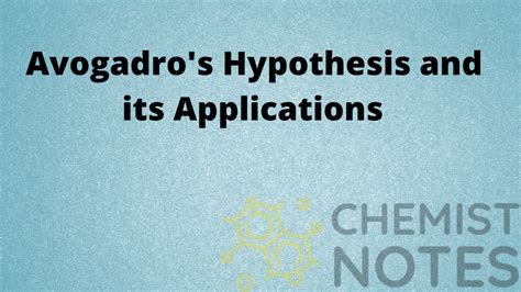 Avogadro S Hypothesis Law Example Application Chemistry Notes