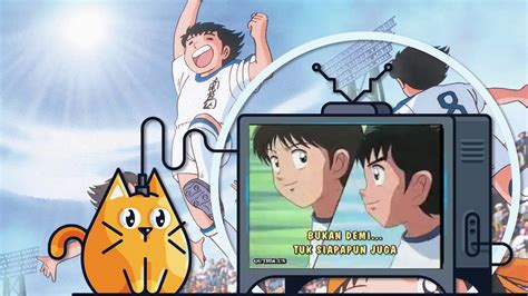 Ost Captain Tsubasa Lagu Pembuka Captain Tsubasa Bahasa Indonesia Youtube