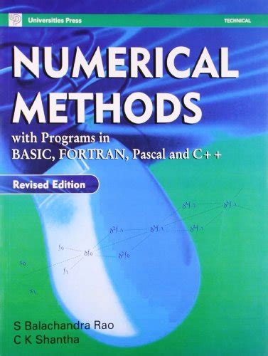 Numerical Methods With Program In Basic Fortan Pascal C By S B Rao Goodreads