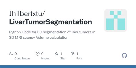 Github Jhilbertxtulivertumorsegmentation Python Code For 3d Segmentation Of Liver Tumors In