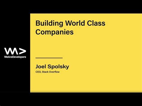 Wearedevelopers World Congress Talk Building World Class Companies