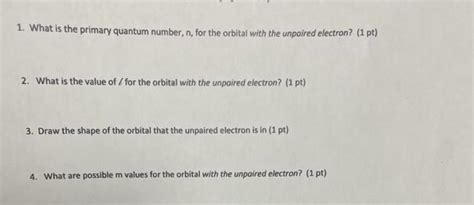 Solved 1 What Is The Primary Quantum Number N For The Solved 1 What Is The Primary Quantum Number N For The