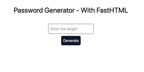 🔐 Building A Simple Password Generator With Fasthtml Dev Community