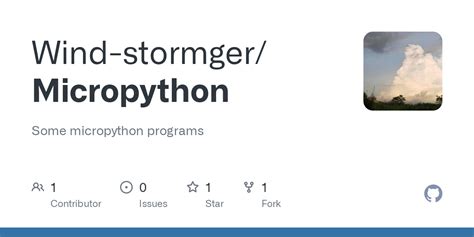 Github Wind Stormgermicropython Some Micropython Programs