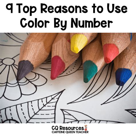 Reasons Color By Number Belongs In Your Classroom Caffeine Queen Teacher