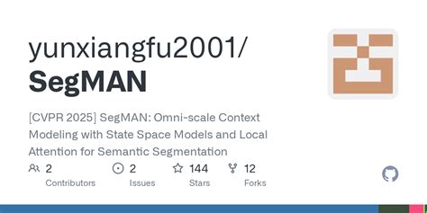 Github Yunxiangfu2001segman Cvpr 2025 Segman Omni Scale Context Modeling With State Space