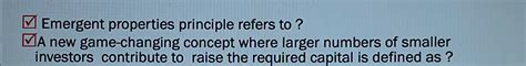 Solved Emergent Properties Principle Refers To ﻿a New