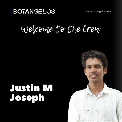 Botangelos On Linkedin Welcome To The Crew Justin M Joseph