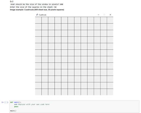 Solved Coding Exercise C6 Cuadricula You Should Write A