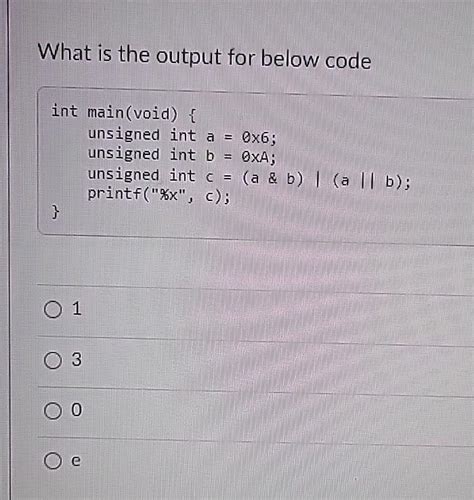Solved What Is The Output For Below Codeint Main Void Chegg