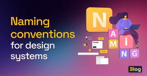 Tung Nguyen On Linkedin Naming Conventions For Design Systems