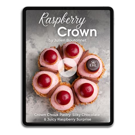 Raspberry Crown By Julien Boutonnet Video Class