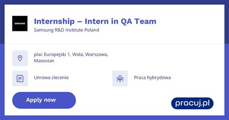 oferta pracy internship intern in qa team samsung randd institute poland warszawa