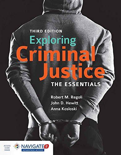Exploring Criminal Justice The Essentials Stanzatextbooks
