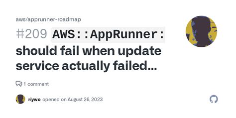 `awsapprunnerservice` Should Fail When Update Service Actually Failed But Was Rolled Back By