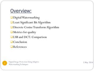 Digital Image Protection Using Adaptive Watermarking Techniques PPT