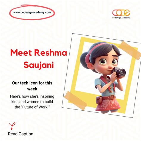 Codealgo Academy On Linkedin Girlswhocode Reshmasaujani Techicon