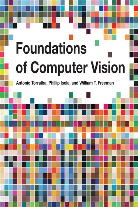 Foundations Of Computer Vision By Antonio Torralba Ebook