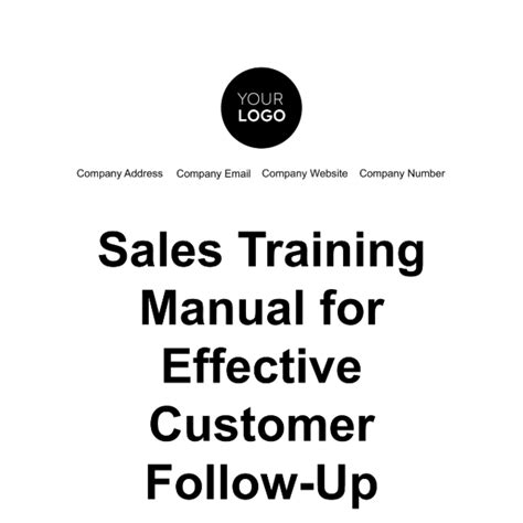 Sales Training Manual For Effective Customer Follow Up Template Edit