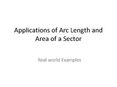 Applications Of Arc Length And Area Of A