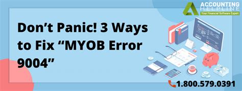 Dont Panic 3 Ways To Fix “myob Error 9004” Scott M Aber Cpa Pc
