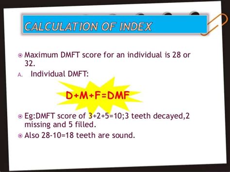 Indices And Dmft