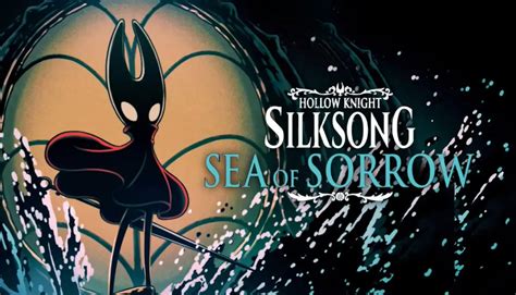 Team Cherry Anuncia La Expansión Gratuita Sea Of Sorrow Para Hollow
