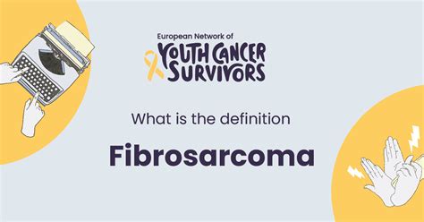 Introduction To Fibrosarcoma Beatcancer