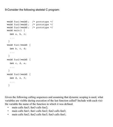 Solved 9 Consider The Following Skeletal C Program Void
