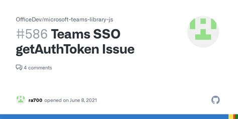 Teams Sso Getauthtoken Issue · Issue 586 · Officedevmicrosoft Teams Library Js · Github