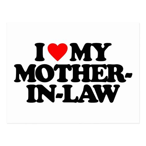 I Love My Mother In Law Postcard Zazzle Com