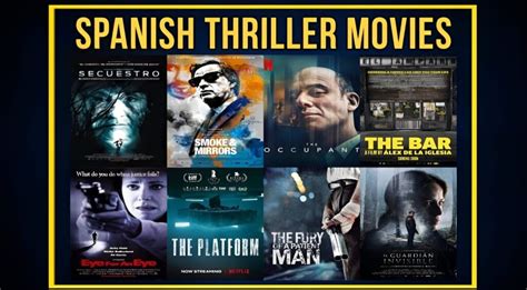 23 Breathtaking Spanish Thriller Movies You Must Watch Now