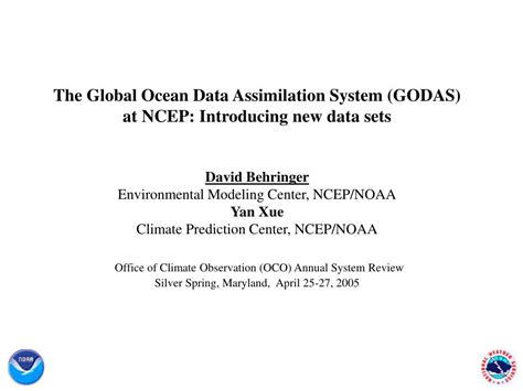 PPT The Global Ocean Data Assimilation System GODAS At NCEP Introducing New Data Sets