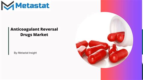 Ppt Anticoagulant Reversal Drugs Market Powerpoint Presentation Free Download Id 13879613
