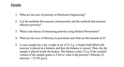 Solved PorosityWhat Are The Uses Of Porosity In Petroleum Chegg Com