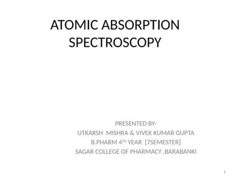 Atomic Absorption Spectroscopy Pptx