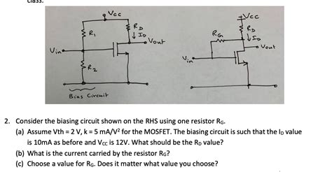 Solved 2 Consider The Biasing Circuit Shown On The Rhs