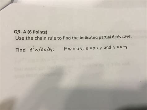 solved use the chain rule to find the indicated partial