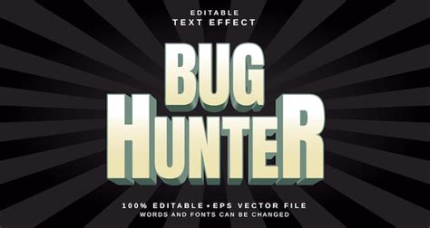 premium vector editable text style effect bug hunter text style theme